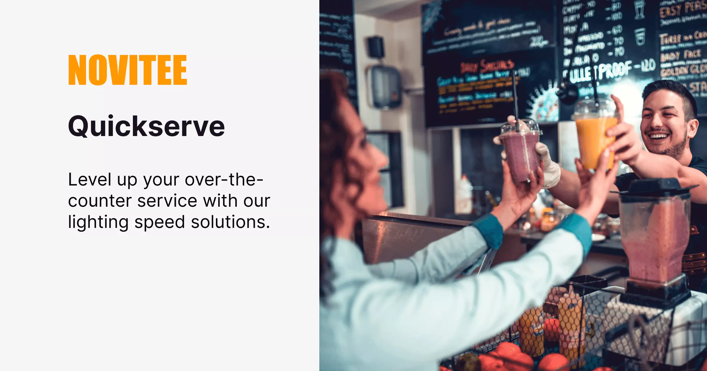 Quick Serve | F&B Tech Solutions | Novitee